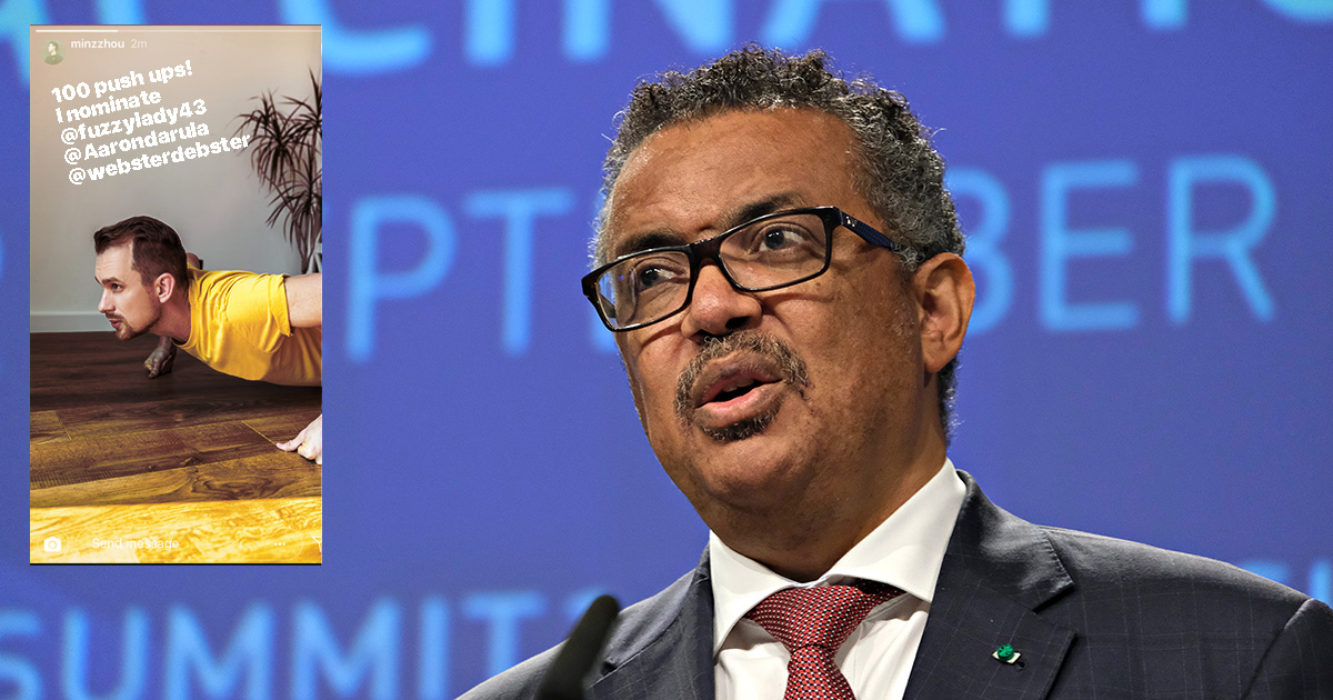 WHO Releases New Guidelines to Avoid Being Nominated for Viral Challenges